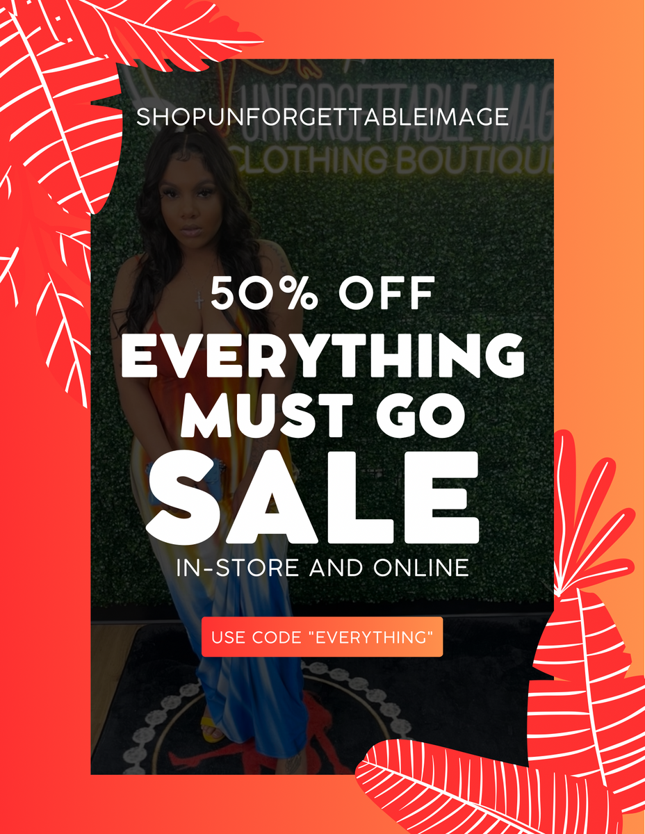 Everything Must Go Sale – Page 5 – Shopunforgettableimage